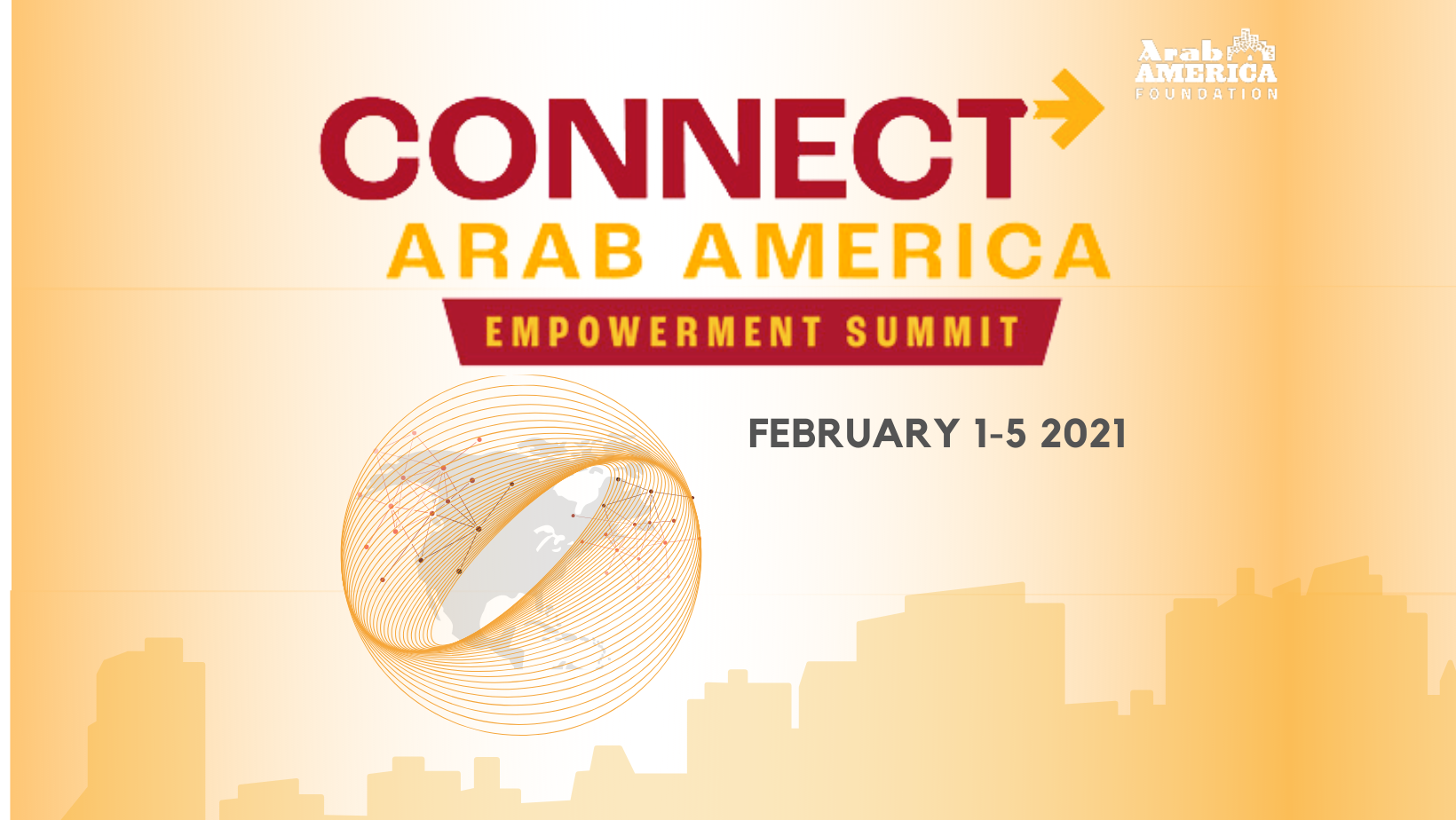 Connect Arab America: Empowerment Summit - Arab America