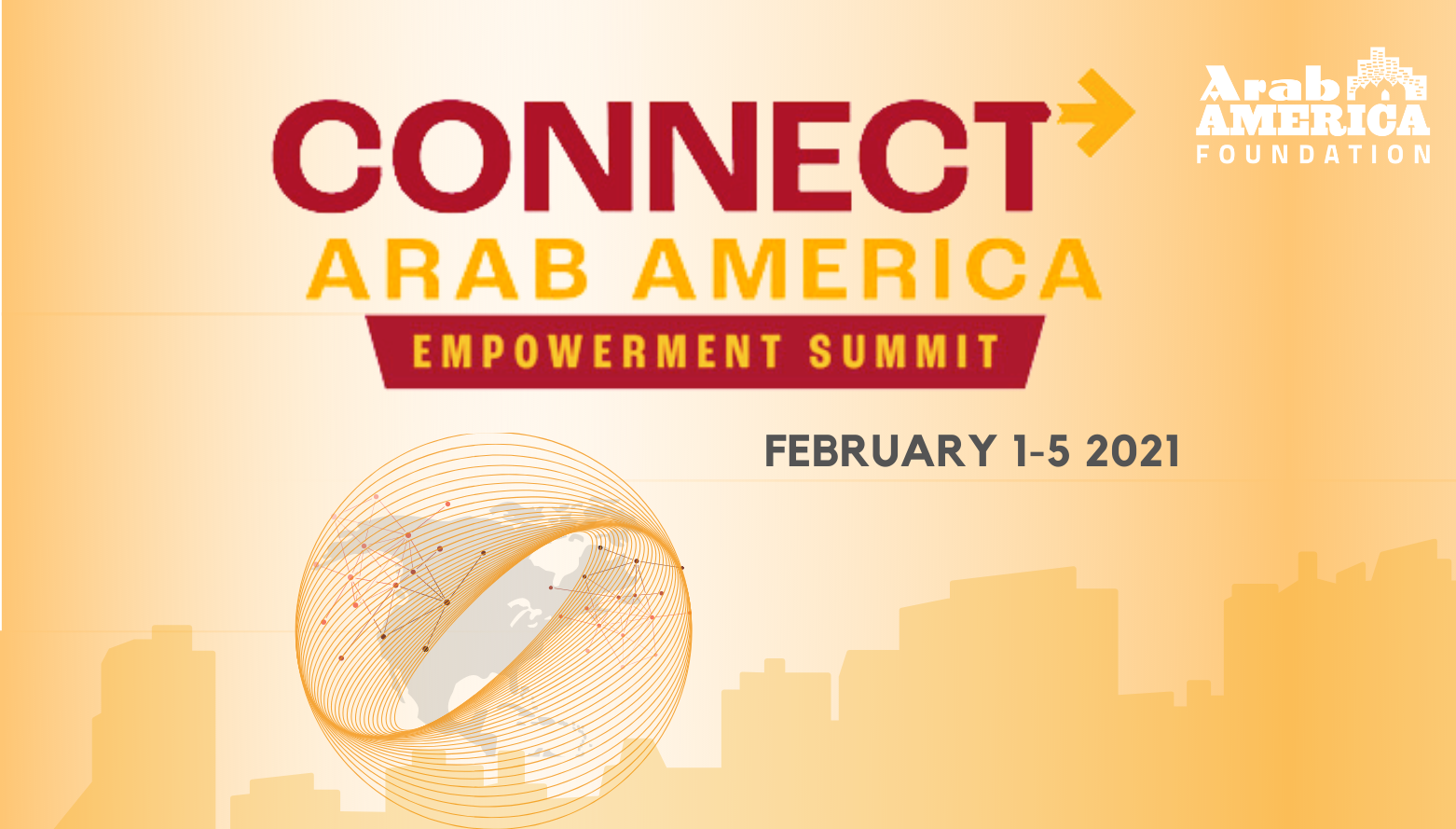Arab America Foundation Announces Connect Arab America: Empowerment Summit