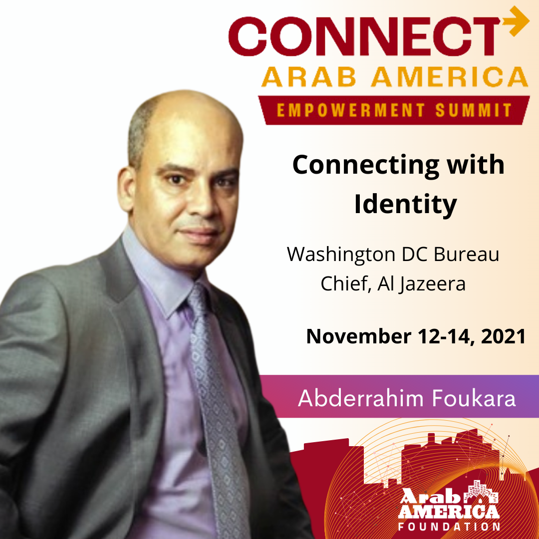 Arab America Foundation Announces CONNECT Arab America: Empowerment Summit