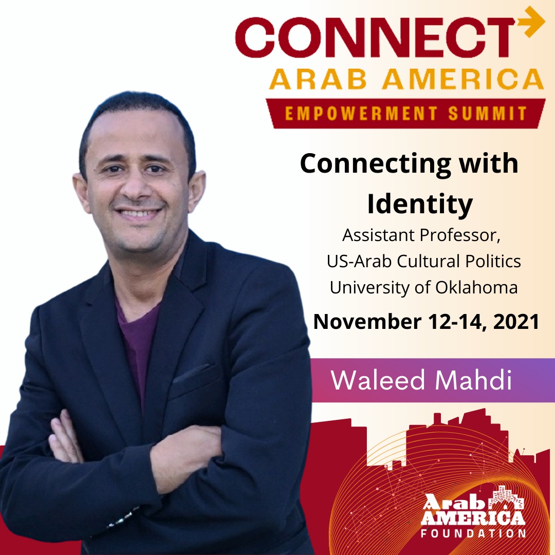 Arab America Foundation Announces CONNECT Arab America: Empowerment Summit