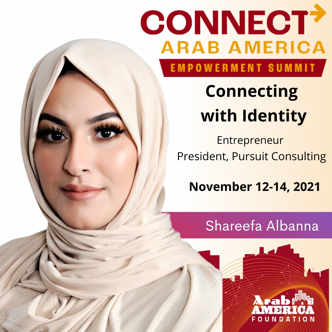 Arab America Foundation Announces CONNECT Arab America: Empowerment Summit
