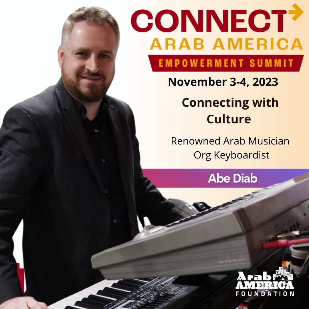 Arab America Foundation Announces Speakers and Performers for 4th ...