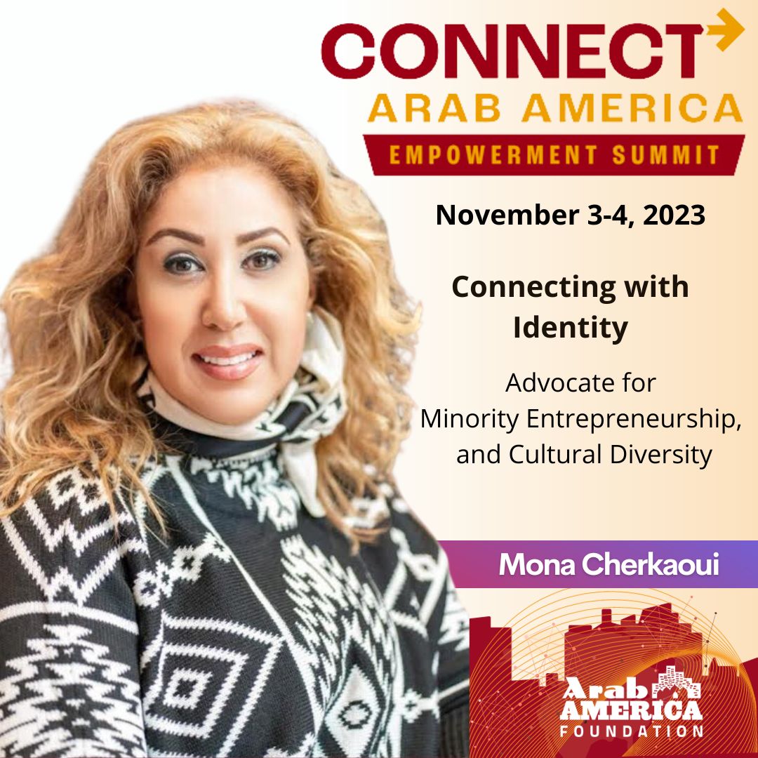 Arab America Foundation Program-CONNECT Arab America: Empowerment Summit