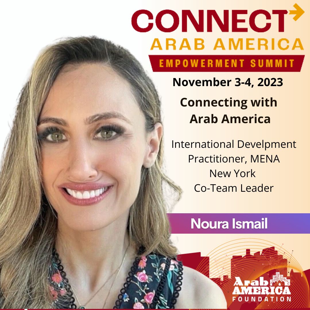 Arab America Foundation Program-CONNECT Arab America: Empowerment Summit
