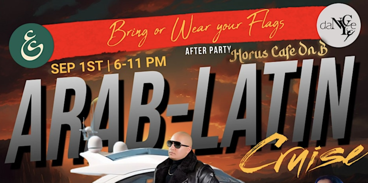 Arab-Latin Boat Party Cruise - New York - Arab America
