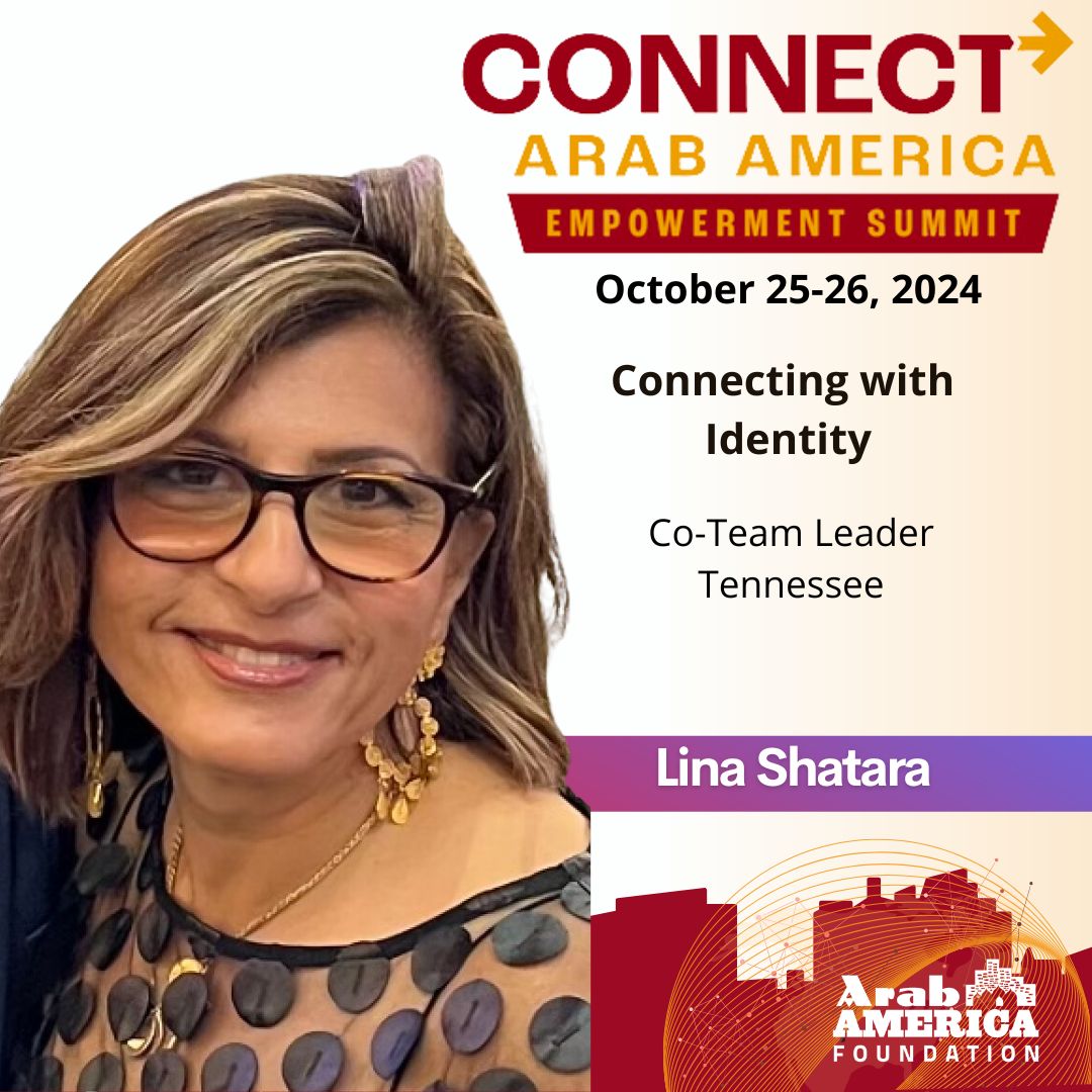 Arab America Foundation Program-CONNECT Arab America: Empowerment Summit