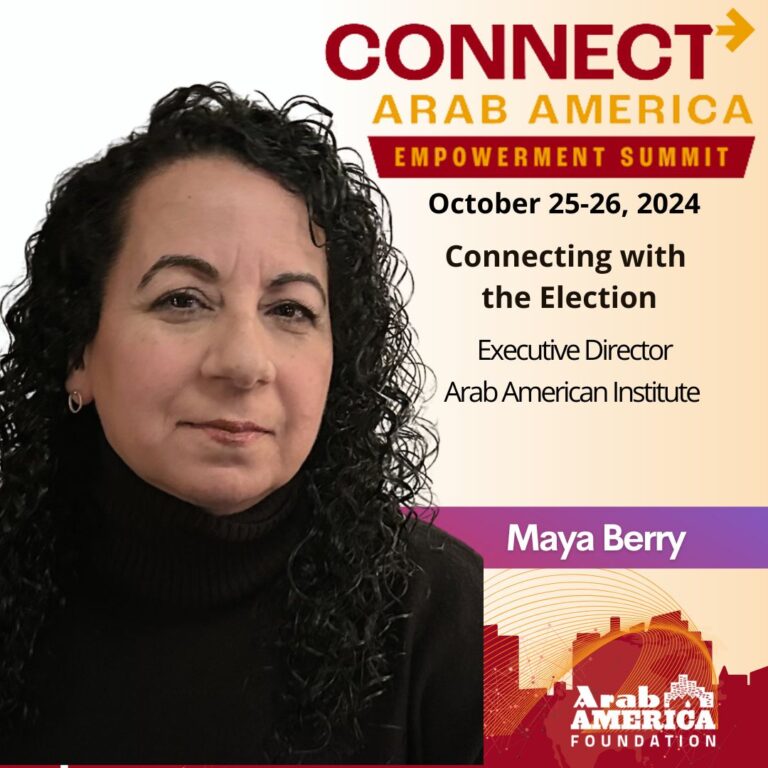 Maya Berry to Speak at Connect Arab America Empowerment Summit 2024 in ...