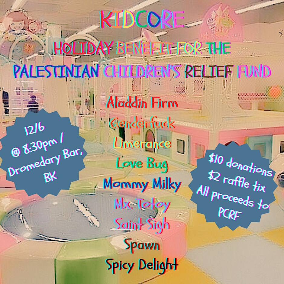 Kidcore: Holiday Drag Benefit for the Palestinian Children's Relief ...