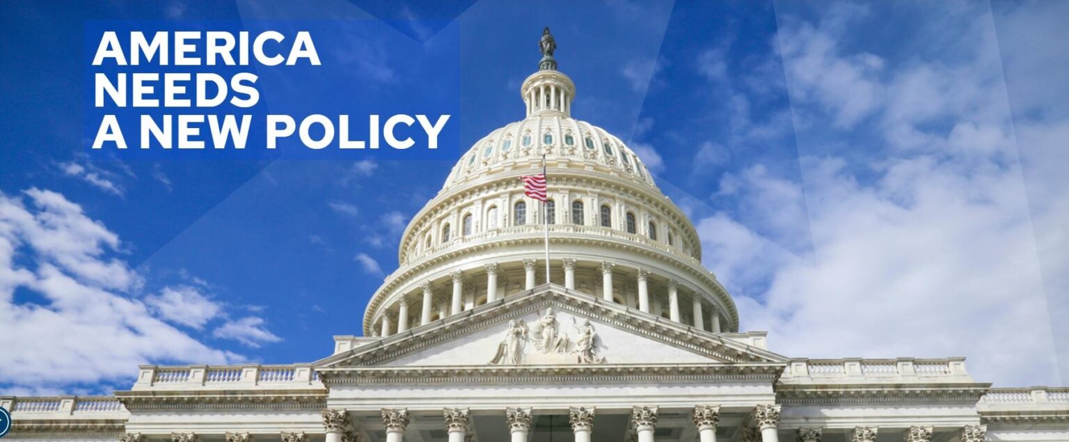 America Needs a New Policy
