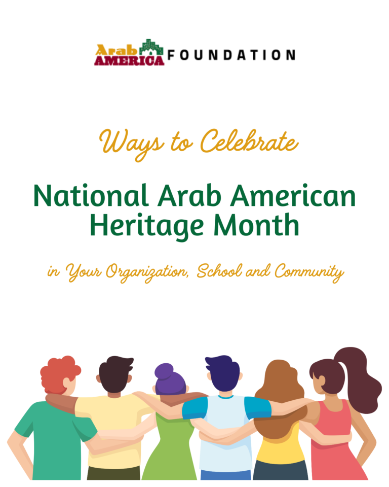 Ways to Celebrate National Arab American Heritage Month in Your ...