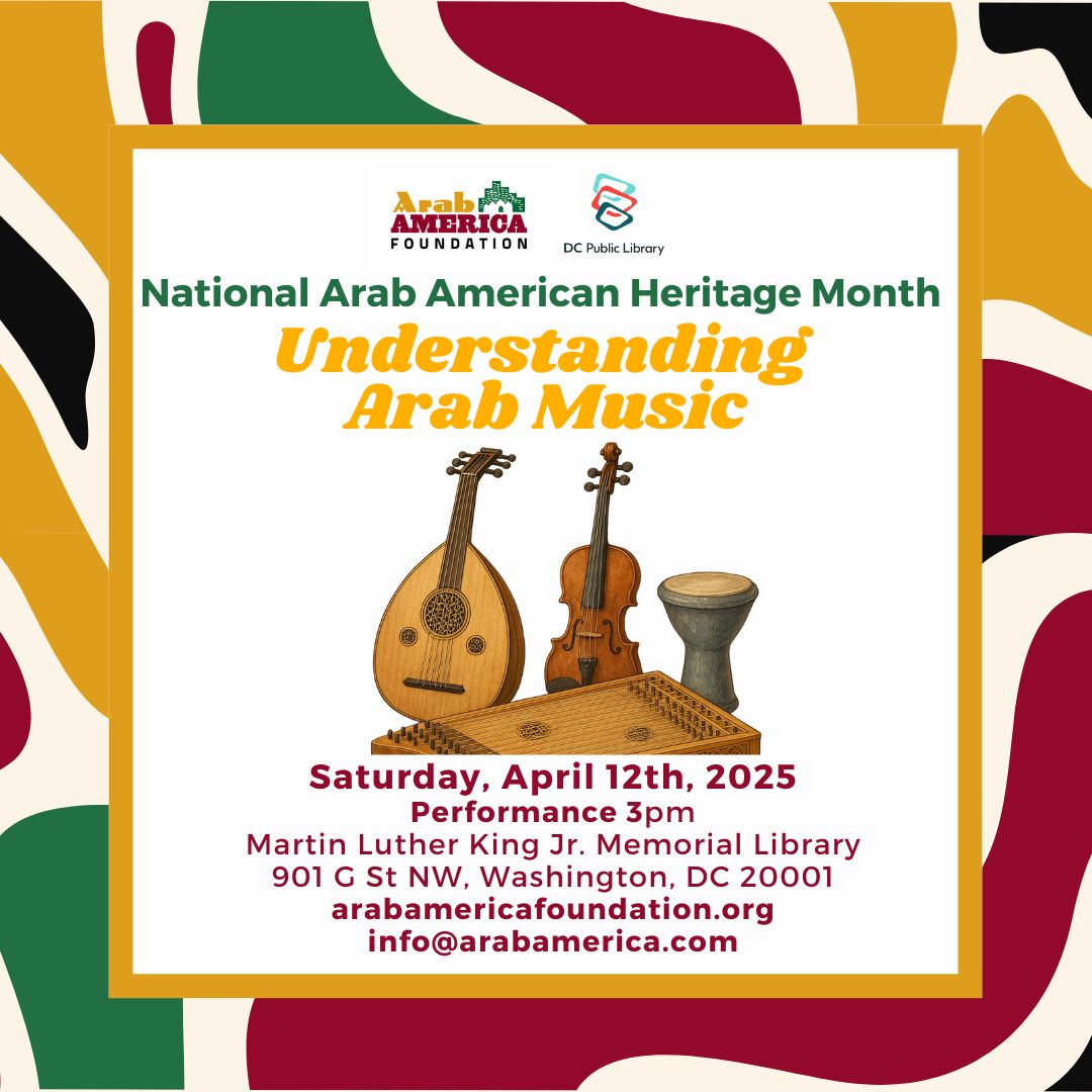 Arab American Heritage Month Gains Momentum Across America