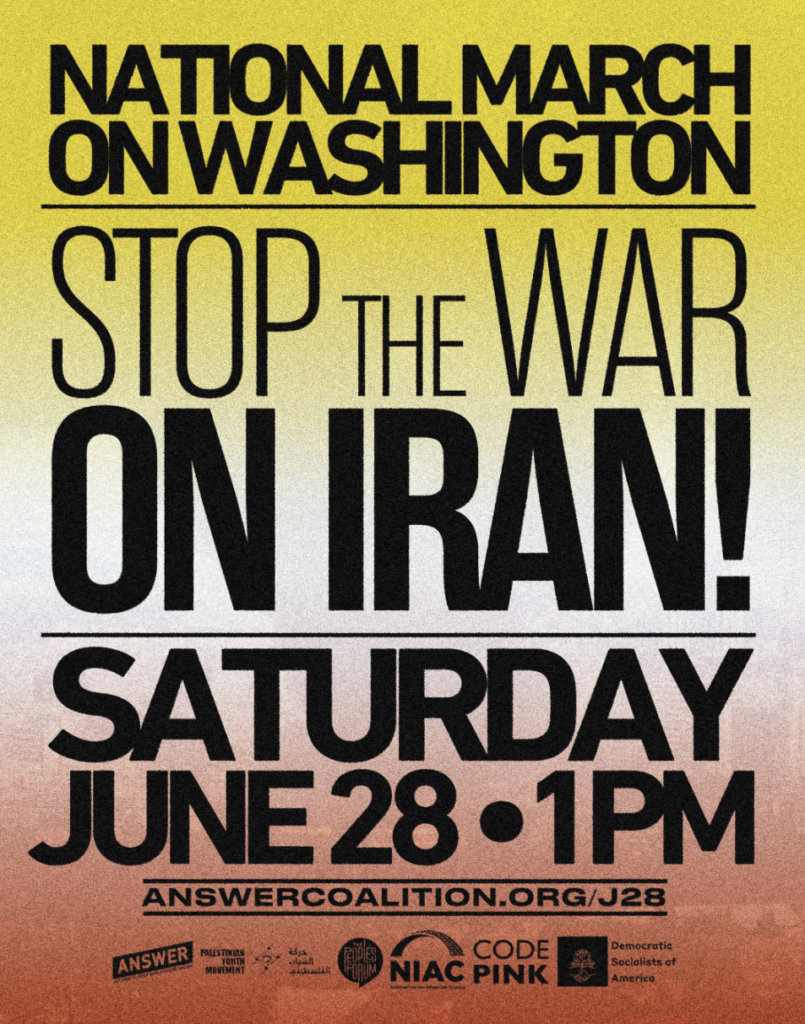 National March on Washington June 28 - No War on Iran! - Event - Arab ...