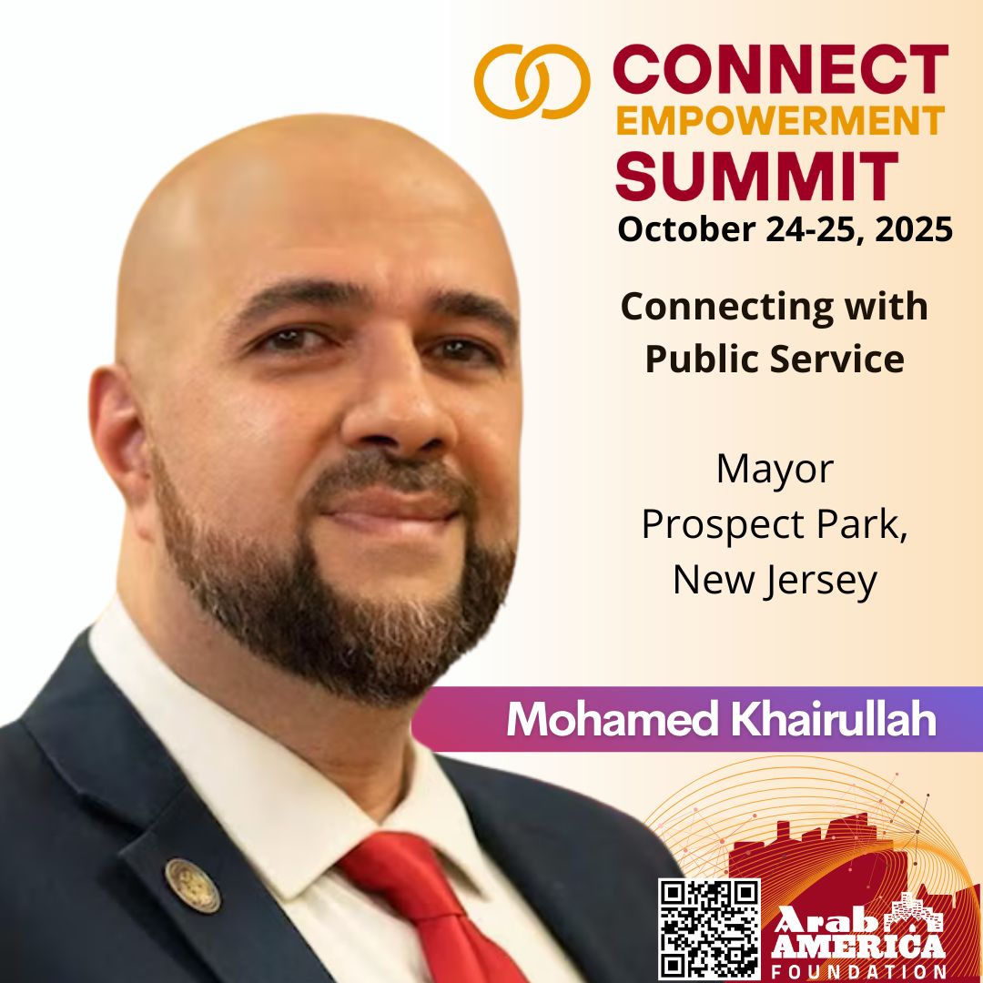 Arab America Foundation Announces Confirmed Speakers for Annual CONNECT ...