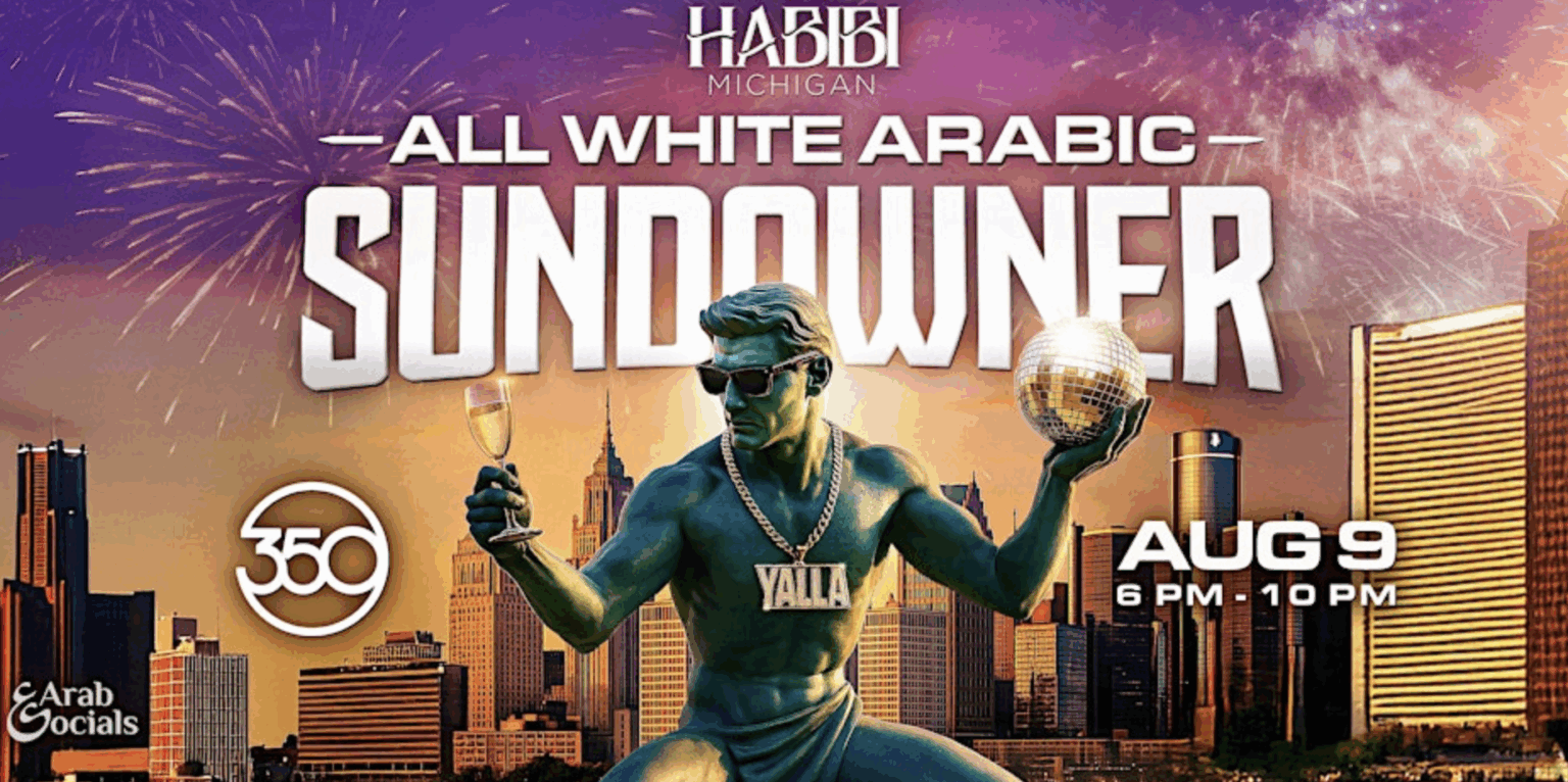 Yalla Habibi Michigan : All White Arabic Sundowner @3Fifty Terrace Aug ...