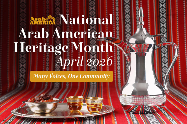 Arab America Foundation Announces National Arab American Heritage Month ...